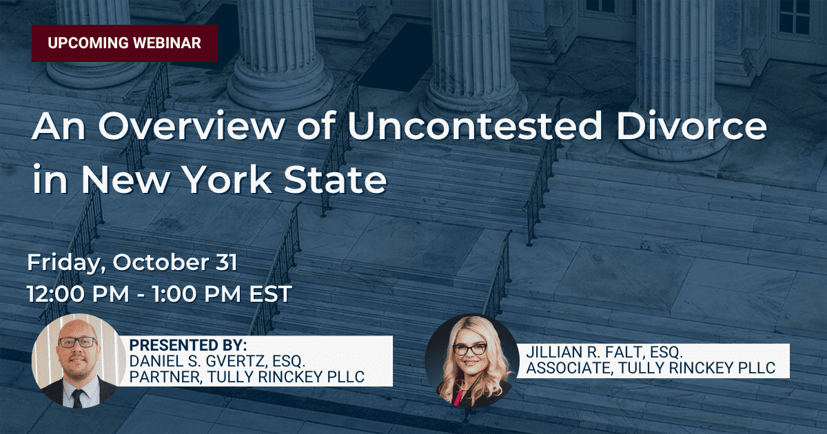 An Overview of Uncontested Divorce in New York State - Tully Rinckey PLLC